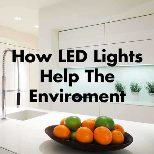 How LED lights help the environment - TLW Global